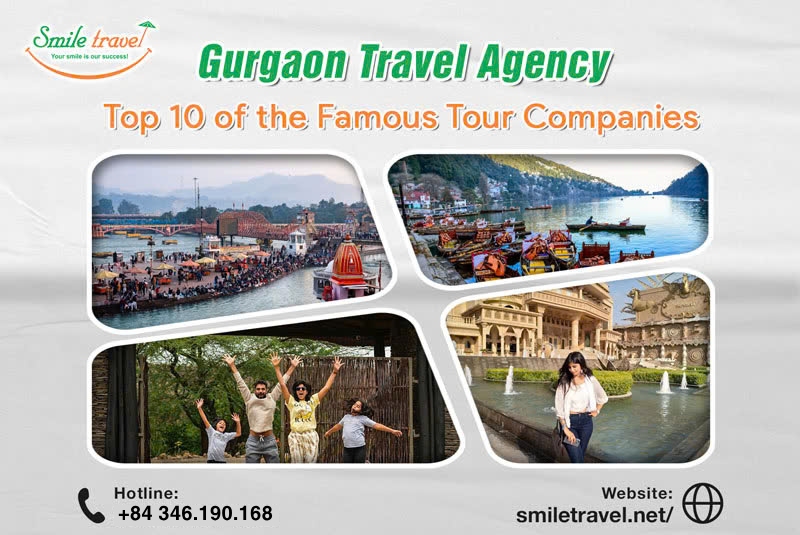 Gurgaon Travel Agency: Top 10 of the Famous Tour Companies